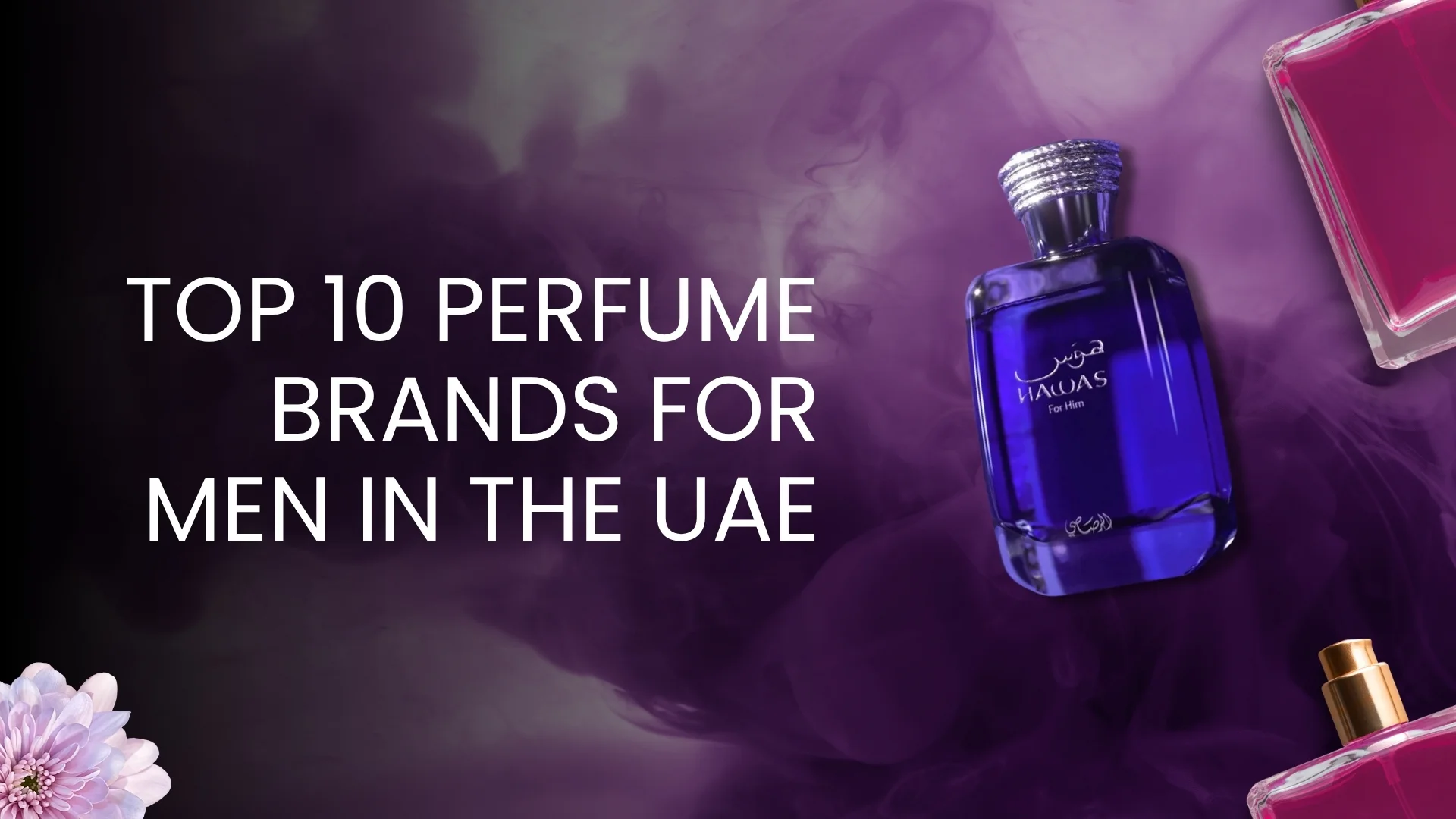 Top 10 Perfume Brands for Men in the UAE